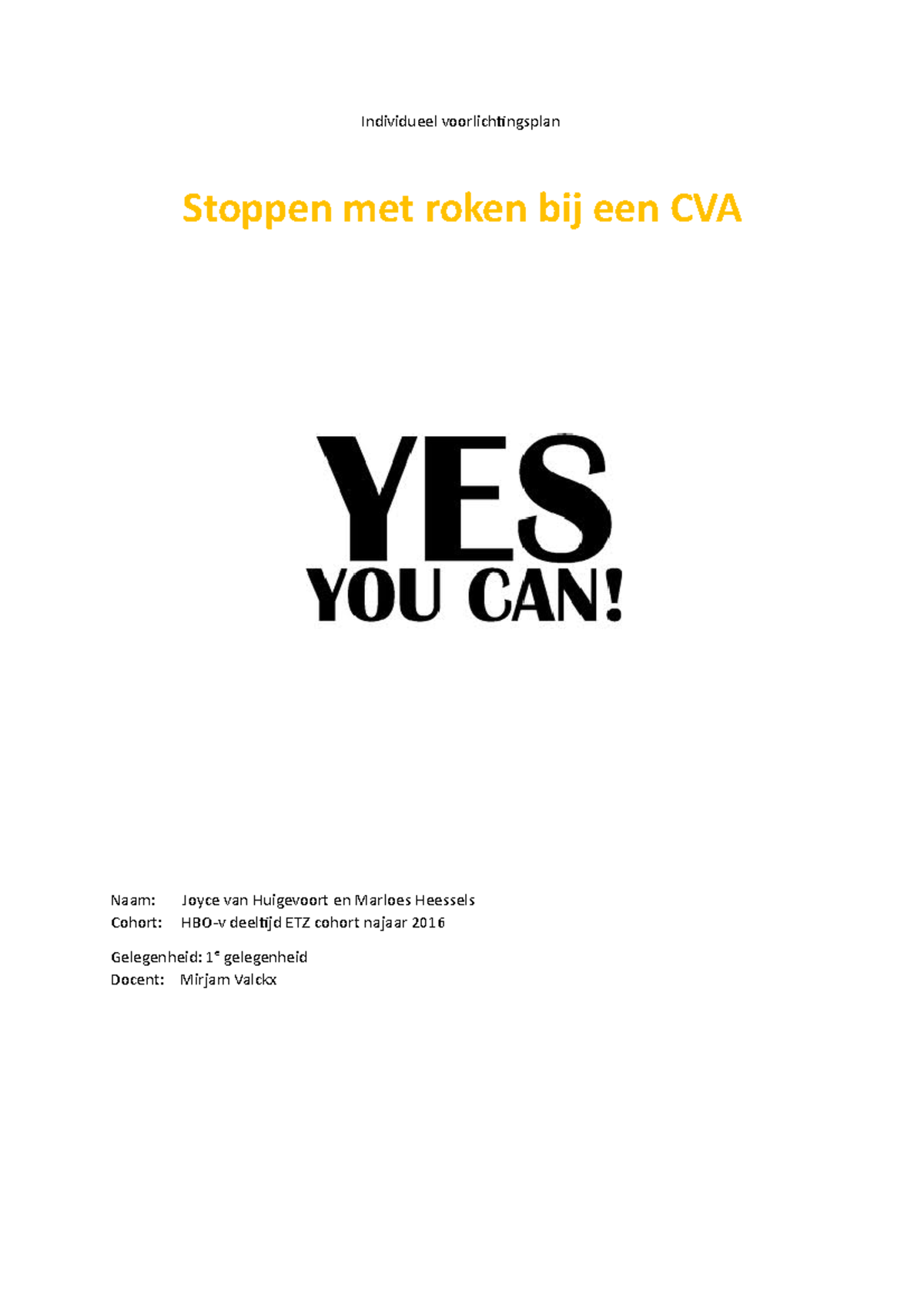 GVO plan - cijfer 7.0 - Individueel voorlichtingsplan Stoppen met roken ...