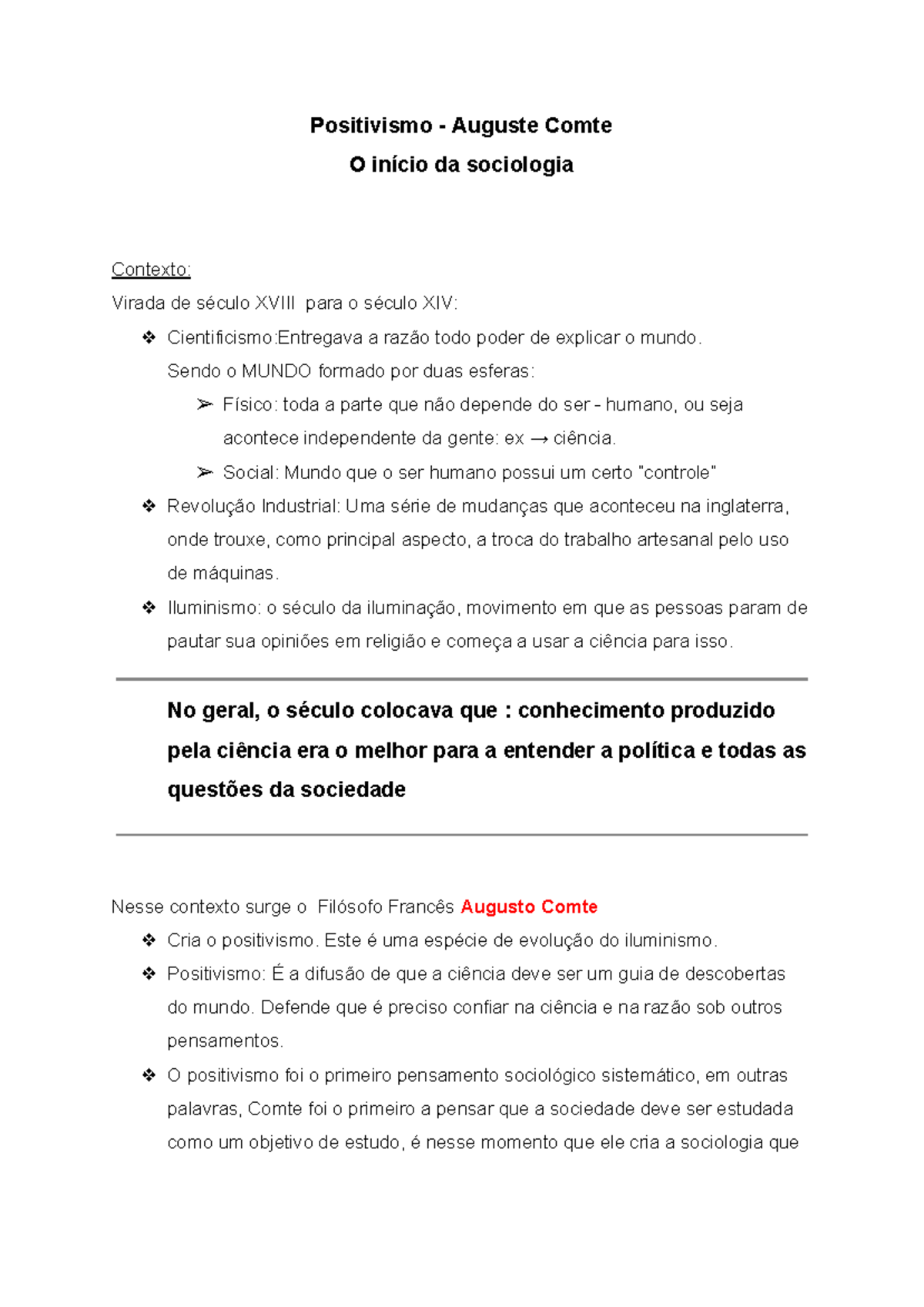 Comte e o positivismo - Positivismo - Auguste Comte O início da ...