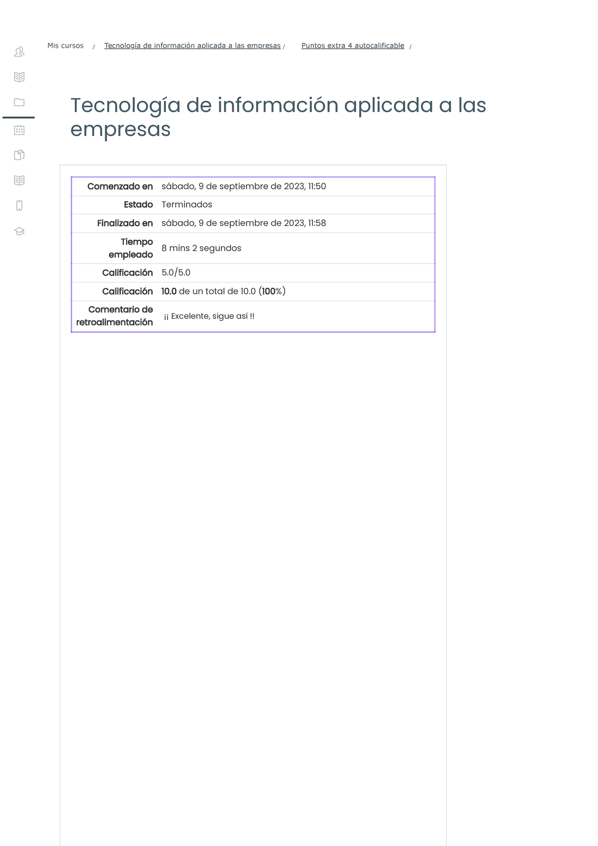 Puntos extra 4 autocalificable Tecnologia de informacion - Tecnología de información aplicada a ...