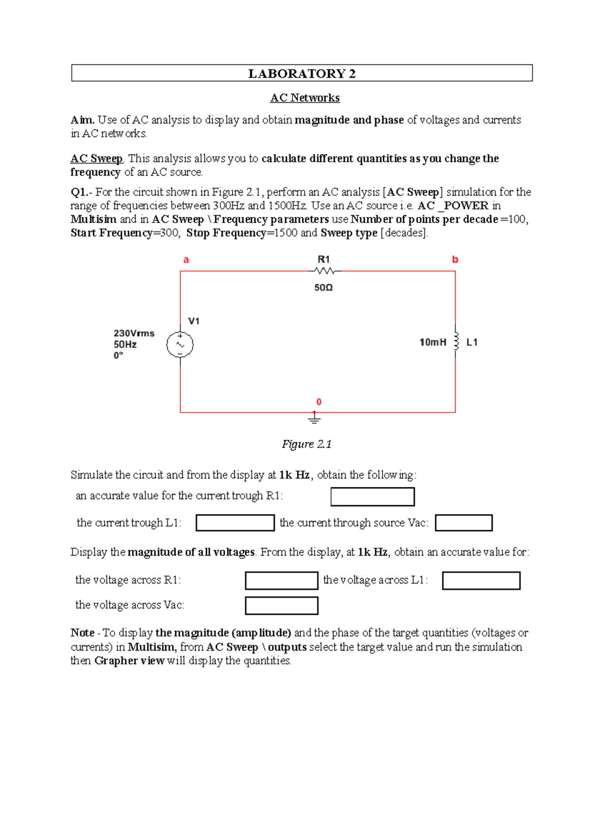 LAB 2 - Lab instructions for a AC Networks based lesson using various ...