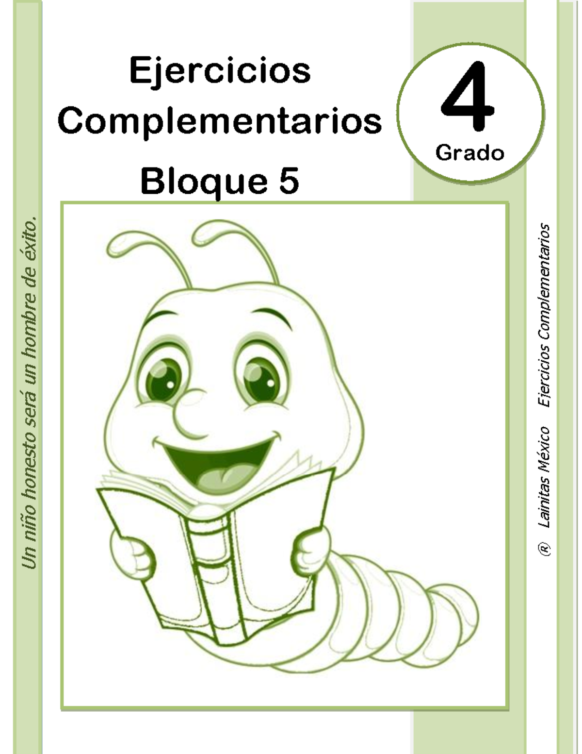 4to Grado - Bloque 5 - Ejercicios Complementarios - ® Lainitas México Ejercicios Complementarios ...