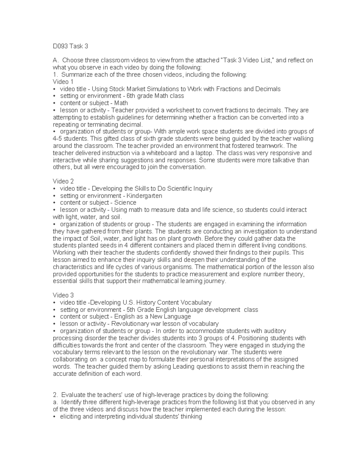 D093 Task 3 - D093 Task 3 A. Choose three classroom videos to view from the attached “Task 3 ...