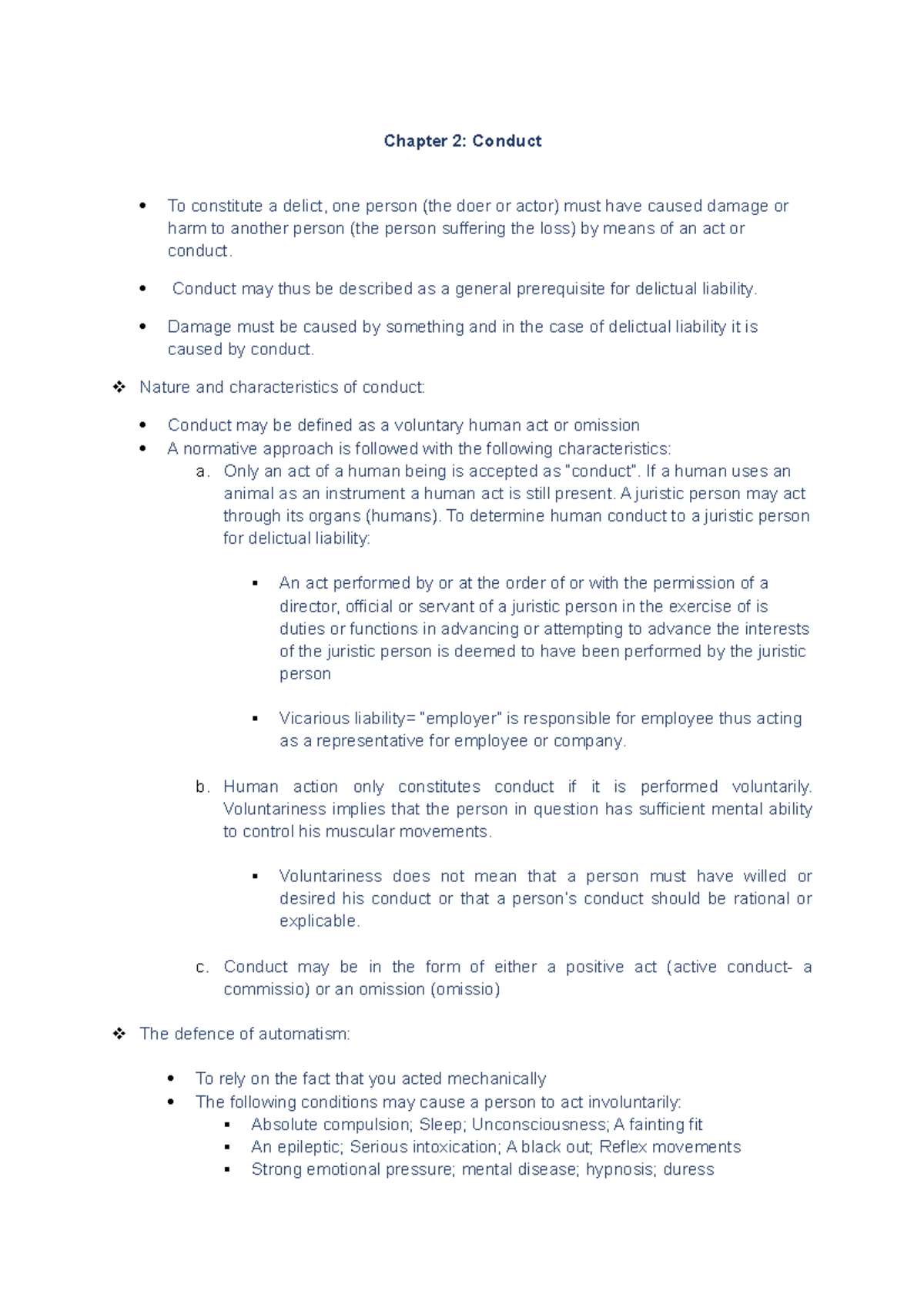 Chapter 2 JLDV - Chapter 2: Conduct To constitute a delict, one person ...