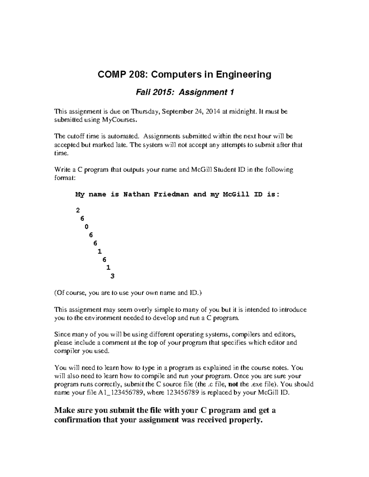 Assignment 1 Fall 2015 - Practice/Exam - COMP 208: Computers in Engineering Fall 2015 ...