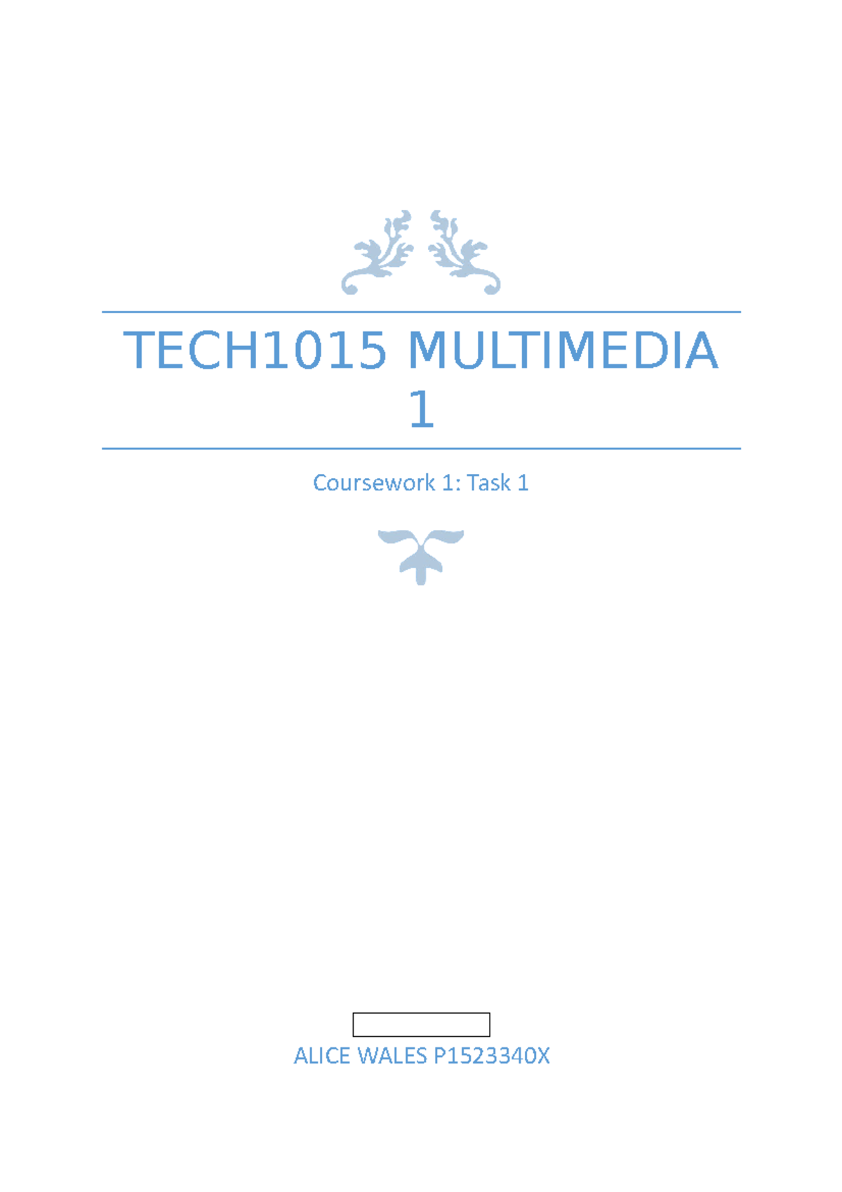 Task1 Essay - Multimedia coursework - TECH1015 MULTIMEDIA 1 Coursework ...