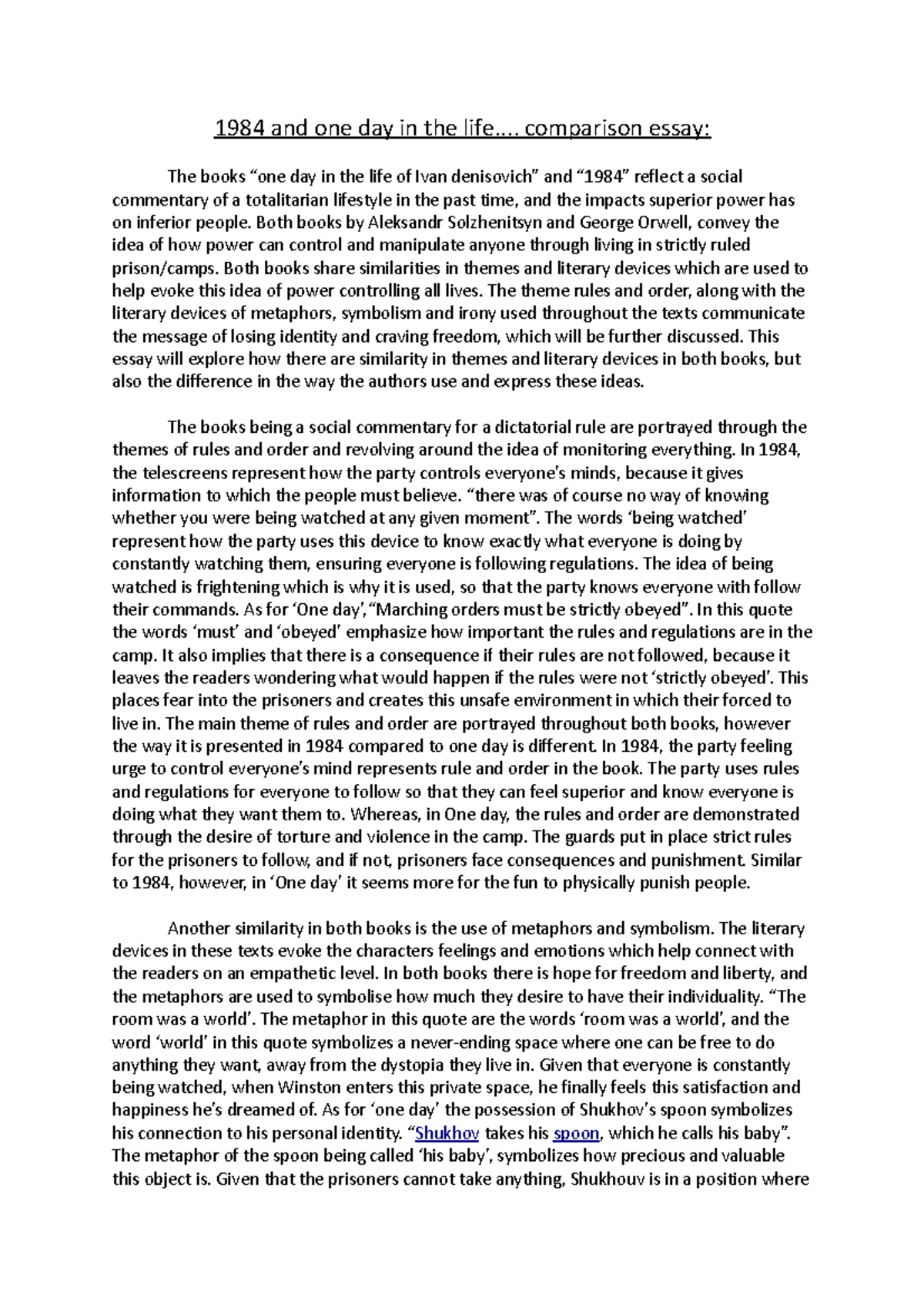 1984 and one day in the life - ... comparison essay: The books “one day ...