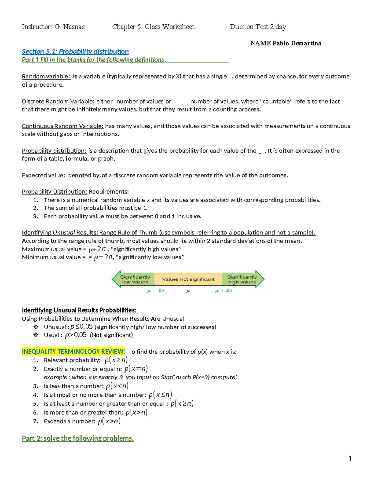 Stat Worksheet Ch5 ACC-1 - NAME Pablo Demartino Section 5: Probability ...