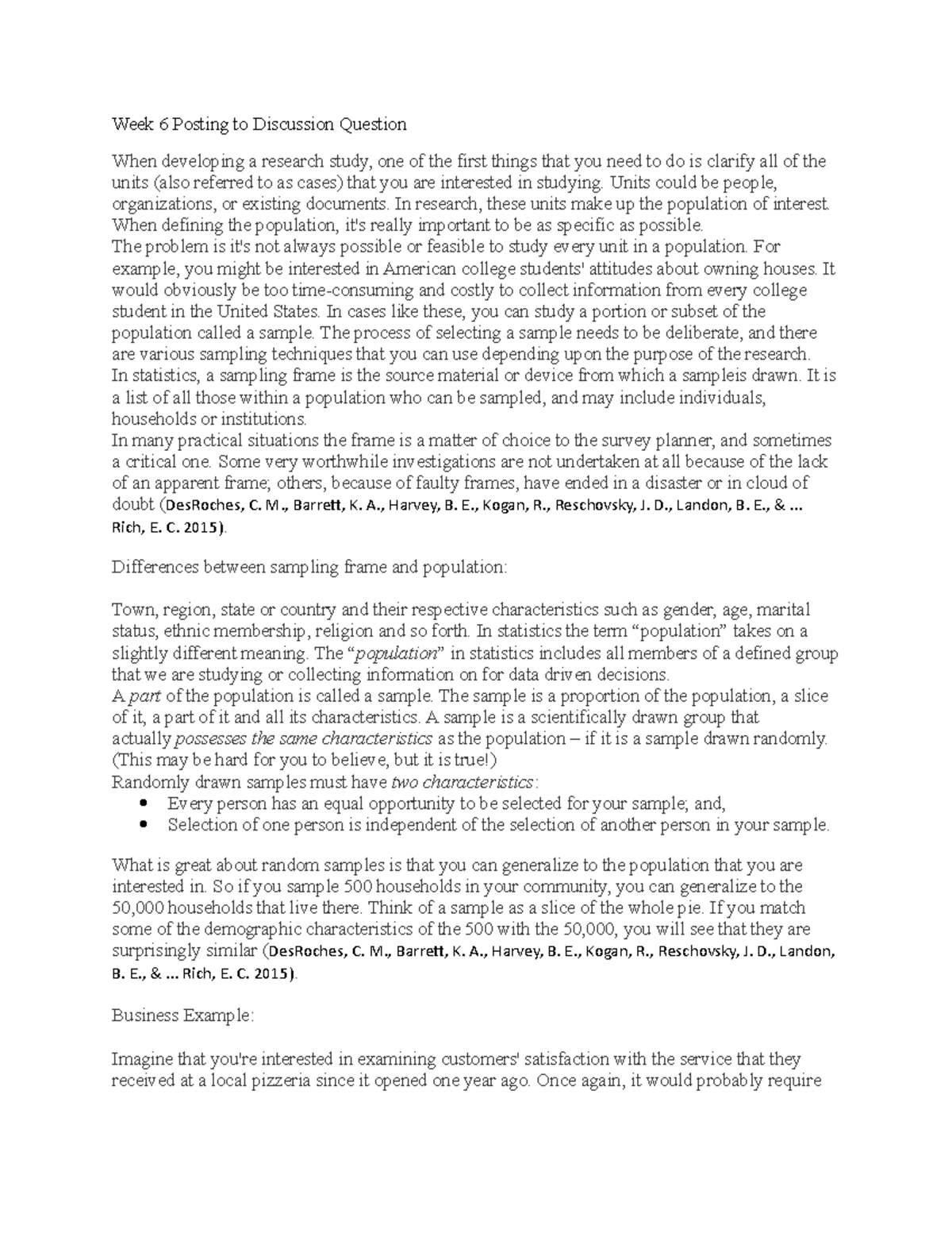 Week 6 Discussion - Class Assignment - Week 6 Posting to Discussion ...