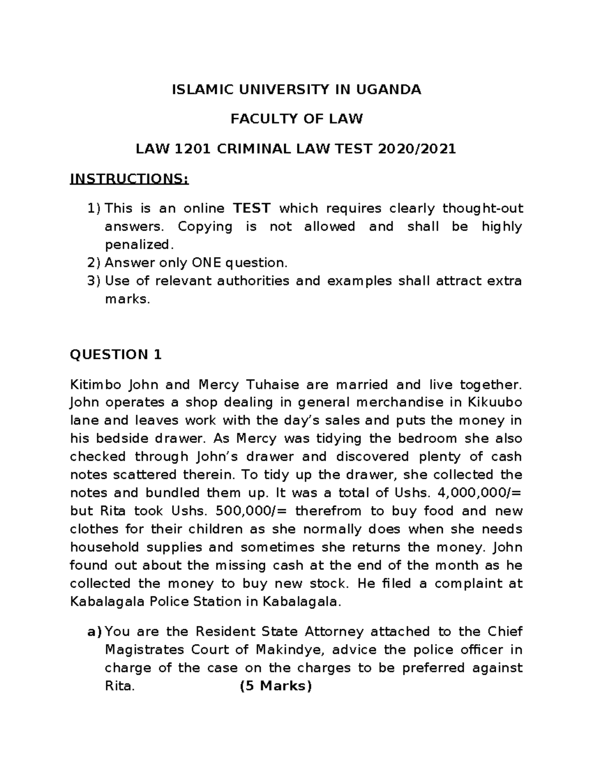 Criminal law class test on principle of legality and stakeholders in ...