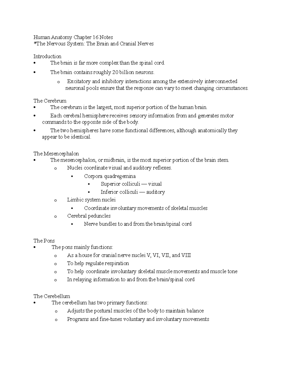 HCS212 Chapter 16 Notes - Human Anatomy Chapter 16 Notes *The Nervous ...