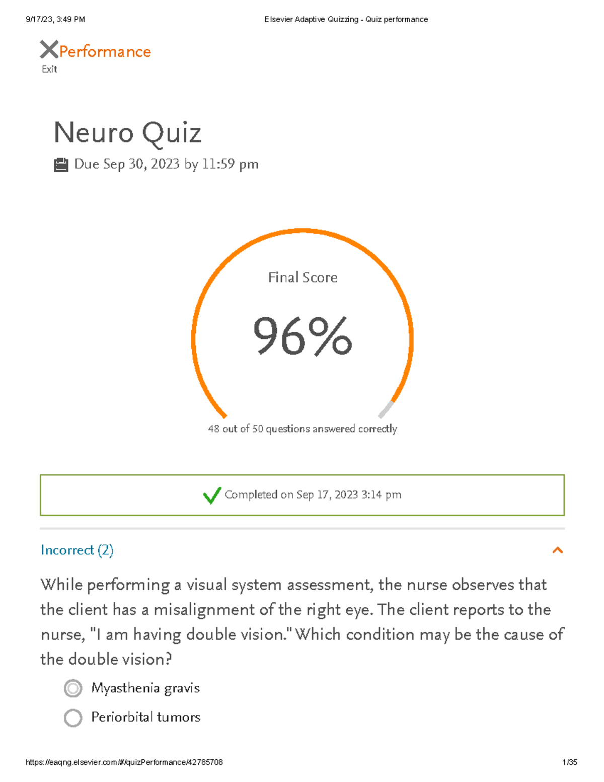 Neuro Quiz - Exit Performance Neuro Quiz Due Sep 30, 2023 by 11:59 pm ...