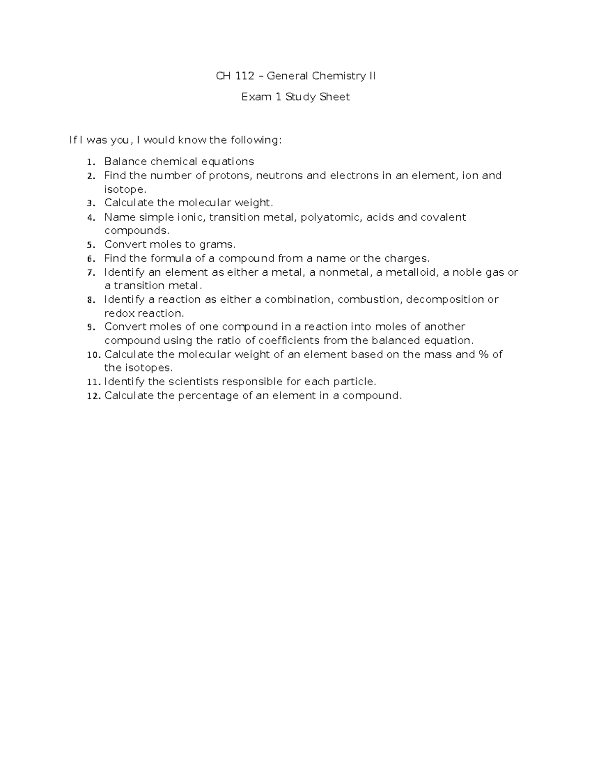 CH 111 Exam 1 Odd Review Sheet - CH 112 – General Chemistry II Exam 1 Study Sheet If I was you ...