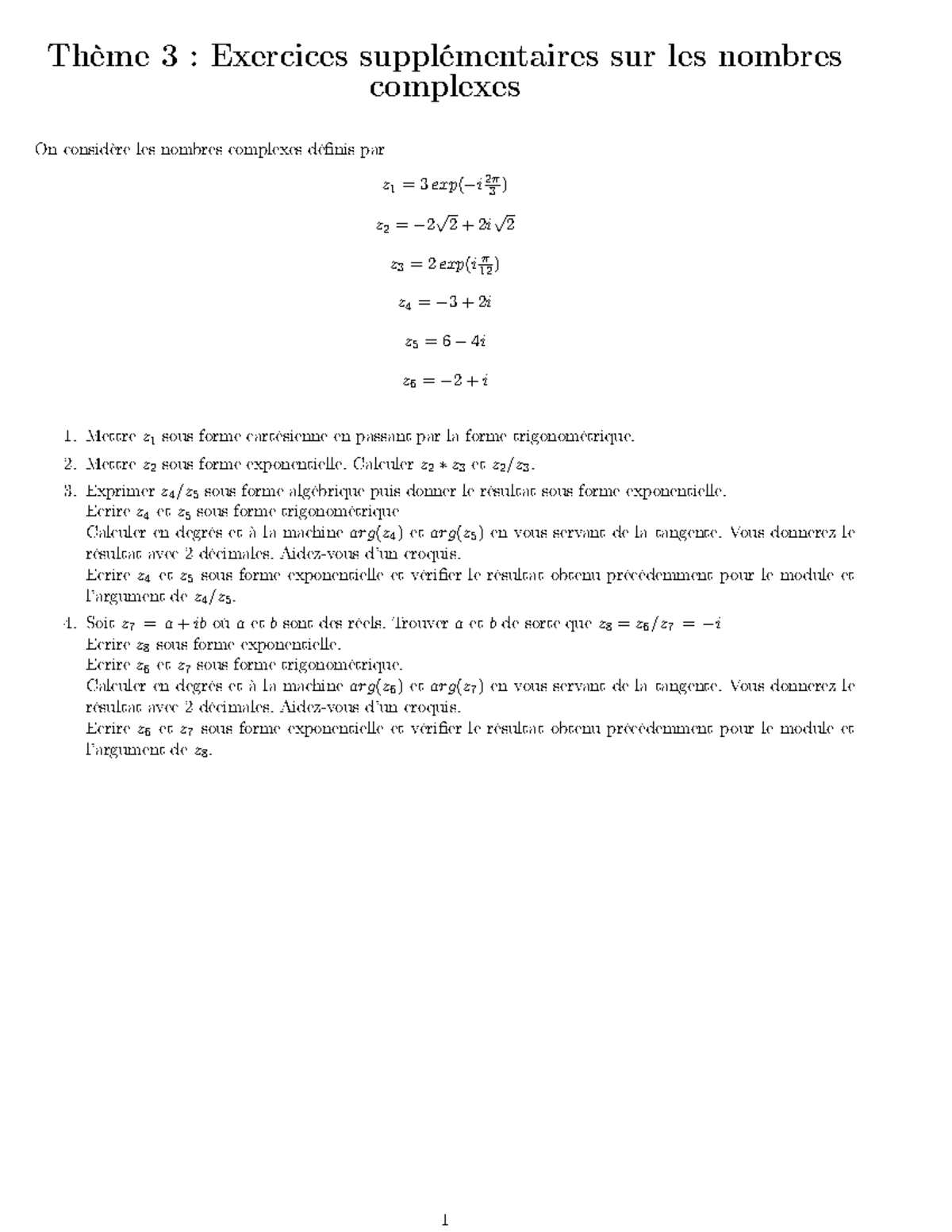 Thème 3 : Exercices supplémentaires sur les nombres complexes - Thème 3 ...