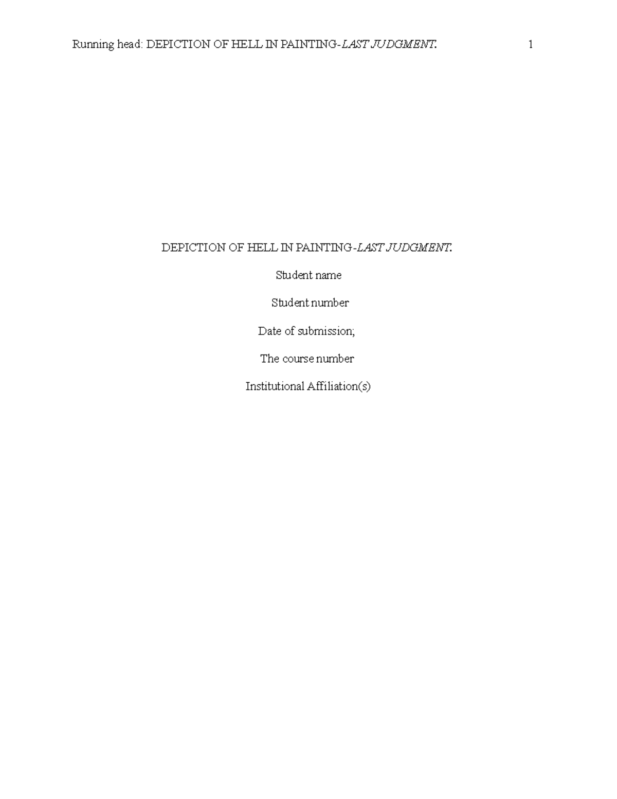 THE Pains OF HELL - homework help - Running head: DEPICTION OF HELL IN ...