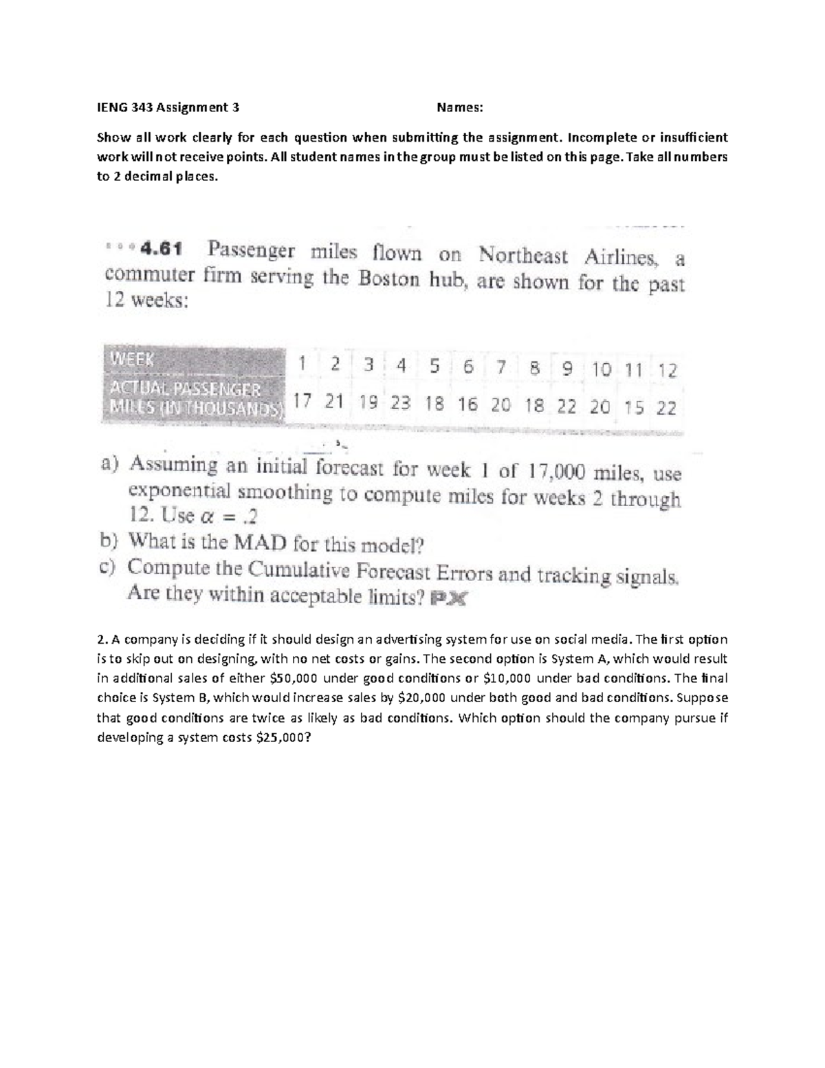 Assignment 3 - Incomplete or insufficient work will not receive points ...