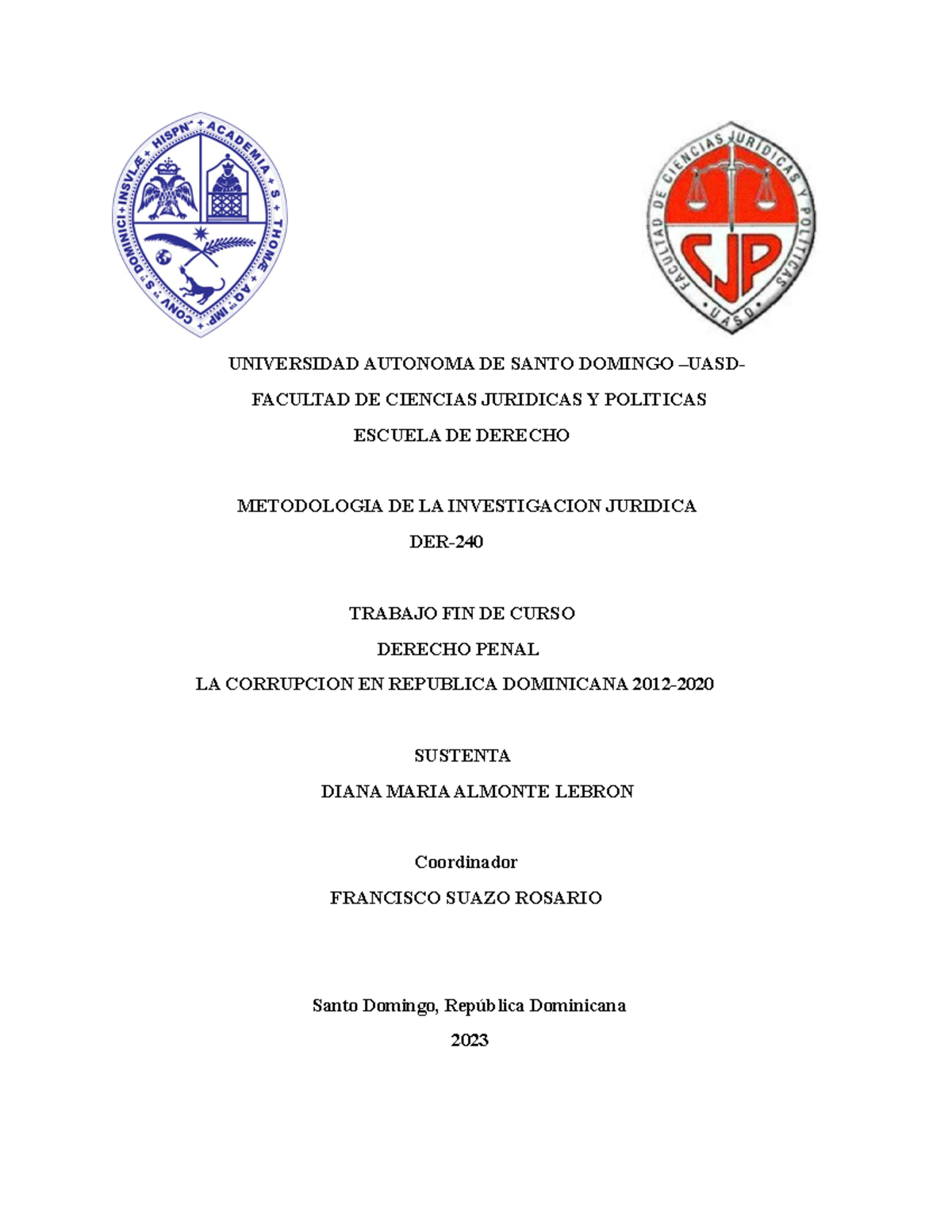 Marco Metodologico Diana Almonte - UNIVERSIDAD AUTONOMA DE SANTO ...