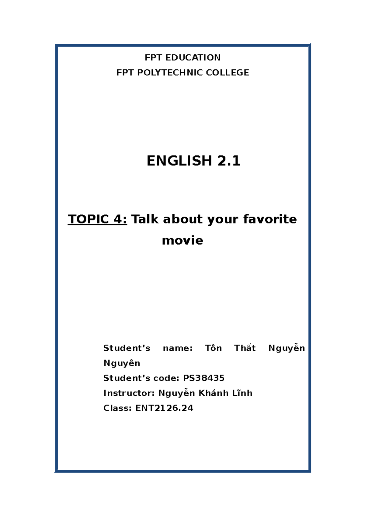 Tôn-Thất-Nguyễn-Nguyên PS38435 Portfolio ENT2126 - FPT EDUCATION FPT POLYTECHNIC COLLEGE - Studocu