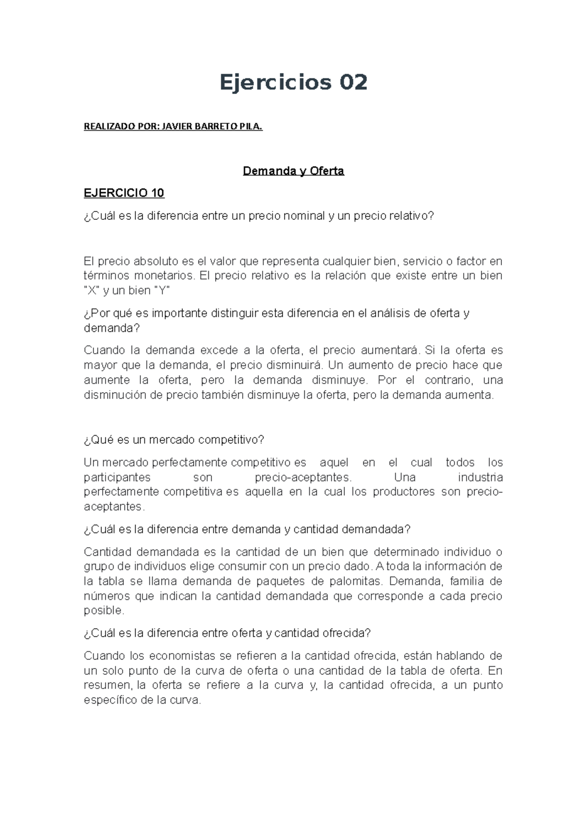 Ejercicio 02 Semana 2 - Ejercicios 02 REALIZADO POR: JAVIER BARRETO PILA. Demanda y Oferta ...