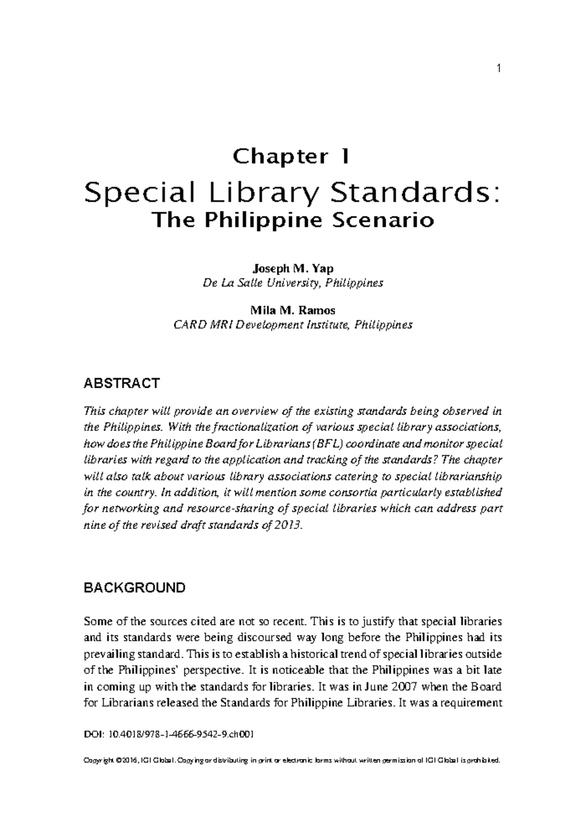 Special Library Standards - Copyright ©2016, IGI Global. Copying or ...