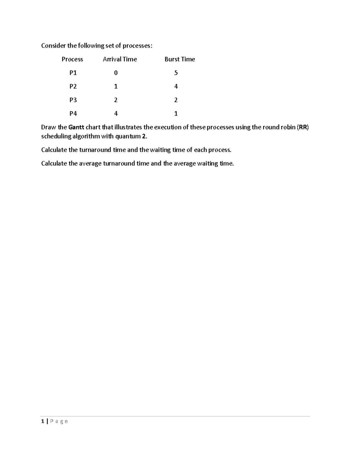 OS Review Questions Chapter 05 Extra - Process Arrival Time Burst Time ...