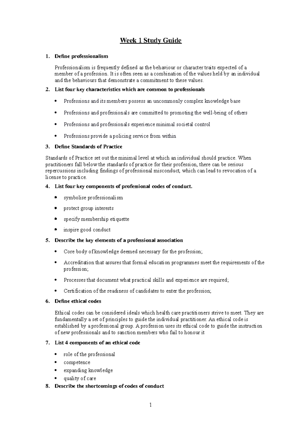 MEDS11004 Revision questions 1 - Week 1 Study Guide 1. Define professionalism Professionalism is ...