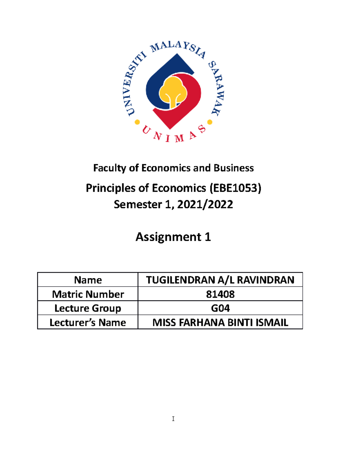 Assingnment economics Quiz 1 - Faculty of Economics and Business ...
