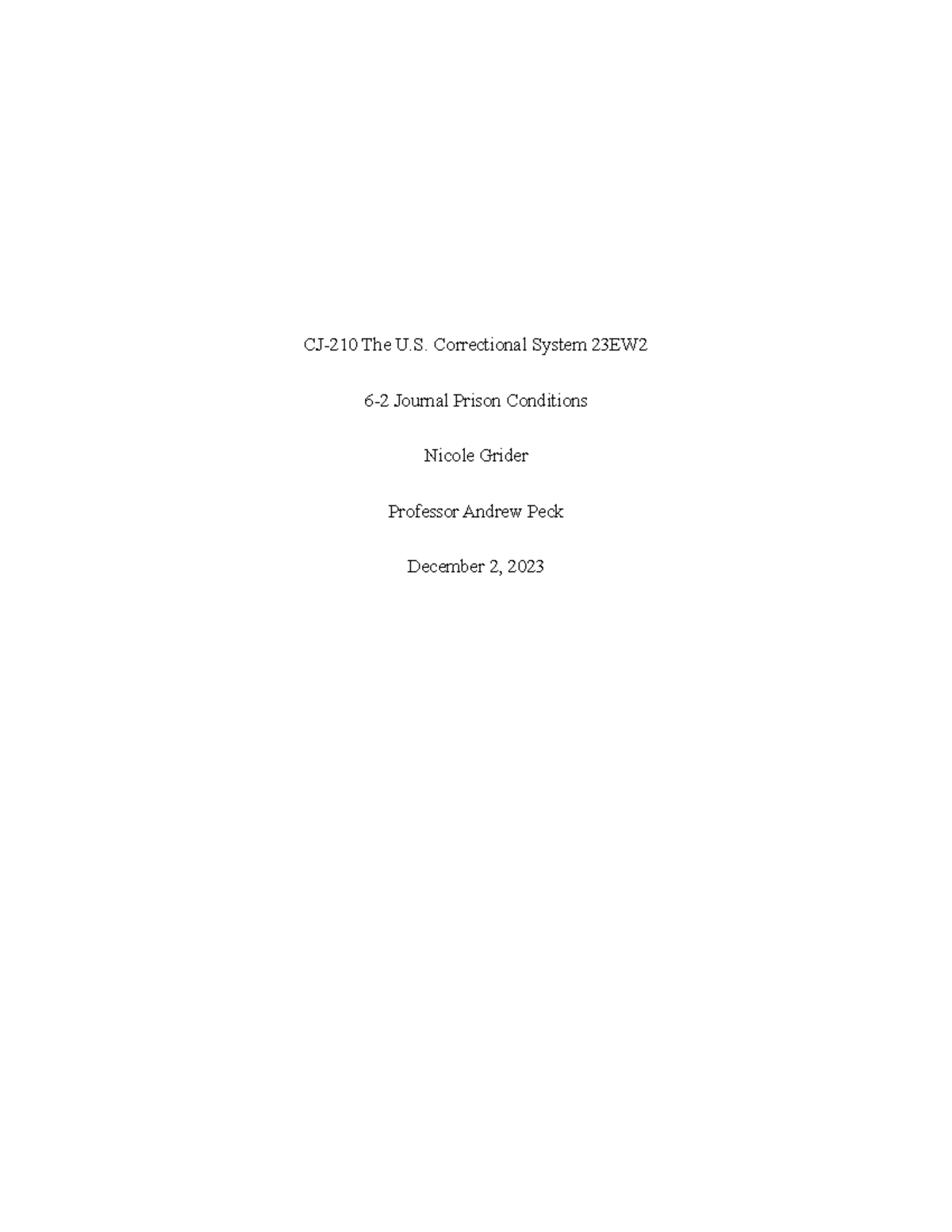 CJ 210 6-2 Journal Prison Conditions - CJ-210 The U. Correctional ...