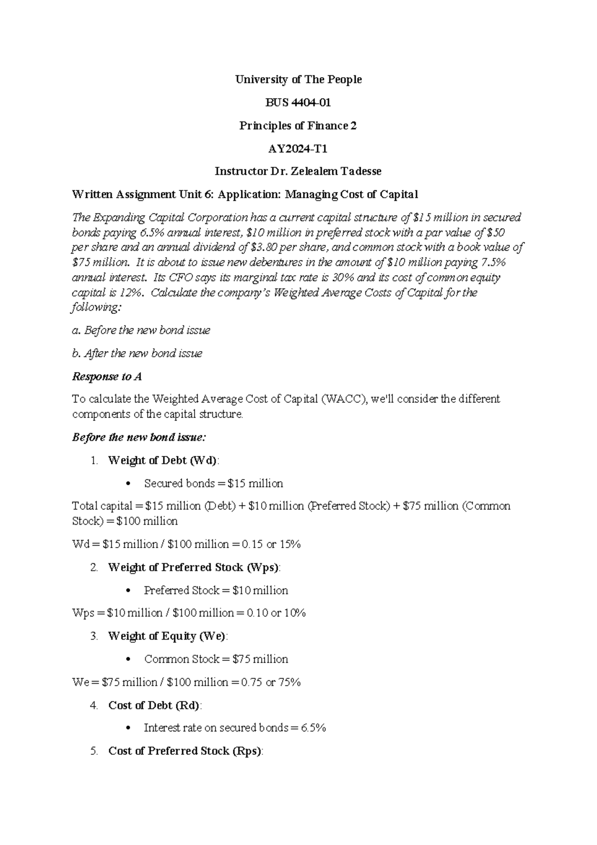 Written Assignment Unit 6 Application- Managing Cost of Capital - University of The People BUS ...