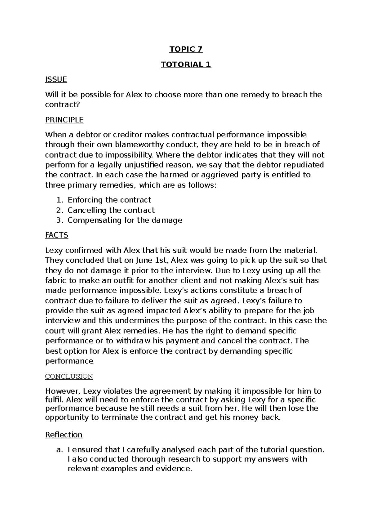 Topic 7 - TOPIC 7 TOTORIAL 1 ISSUE Will it be possible for Alex to ...