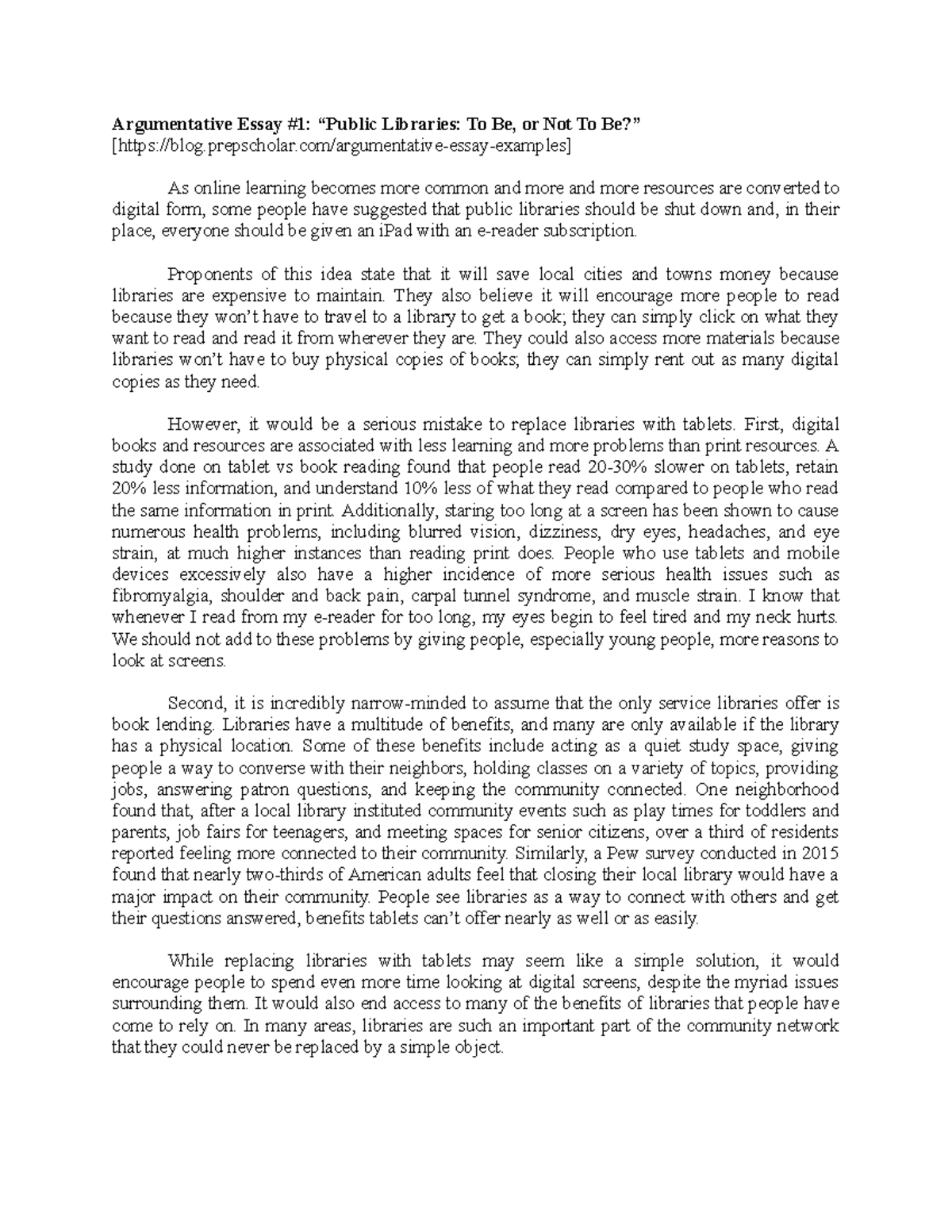 Week 4 Essay Examples - Argumentative Essay #1: “Public Libraries: To ...