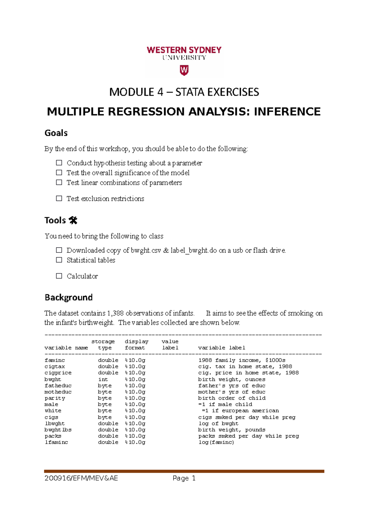 Workshop Module 5 Multiple Regression Analysis Inference Module 4 Stata Exercises