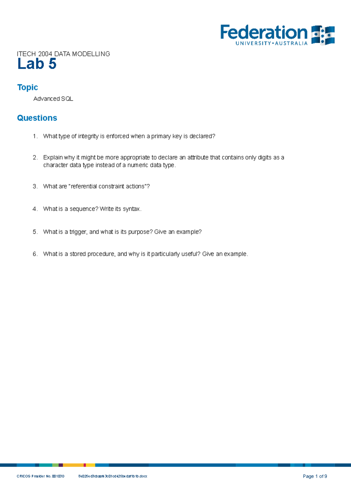 Itech 2004 Lab5 Lecture Notes 5 Itech 2004 Data Modelling Lab 5 Topic Advanced Sql Questions