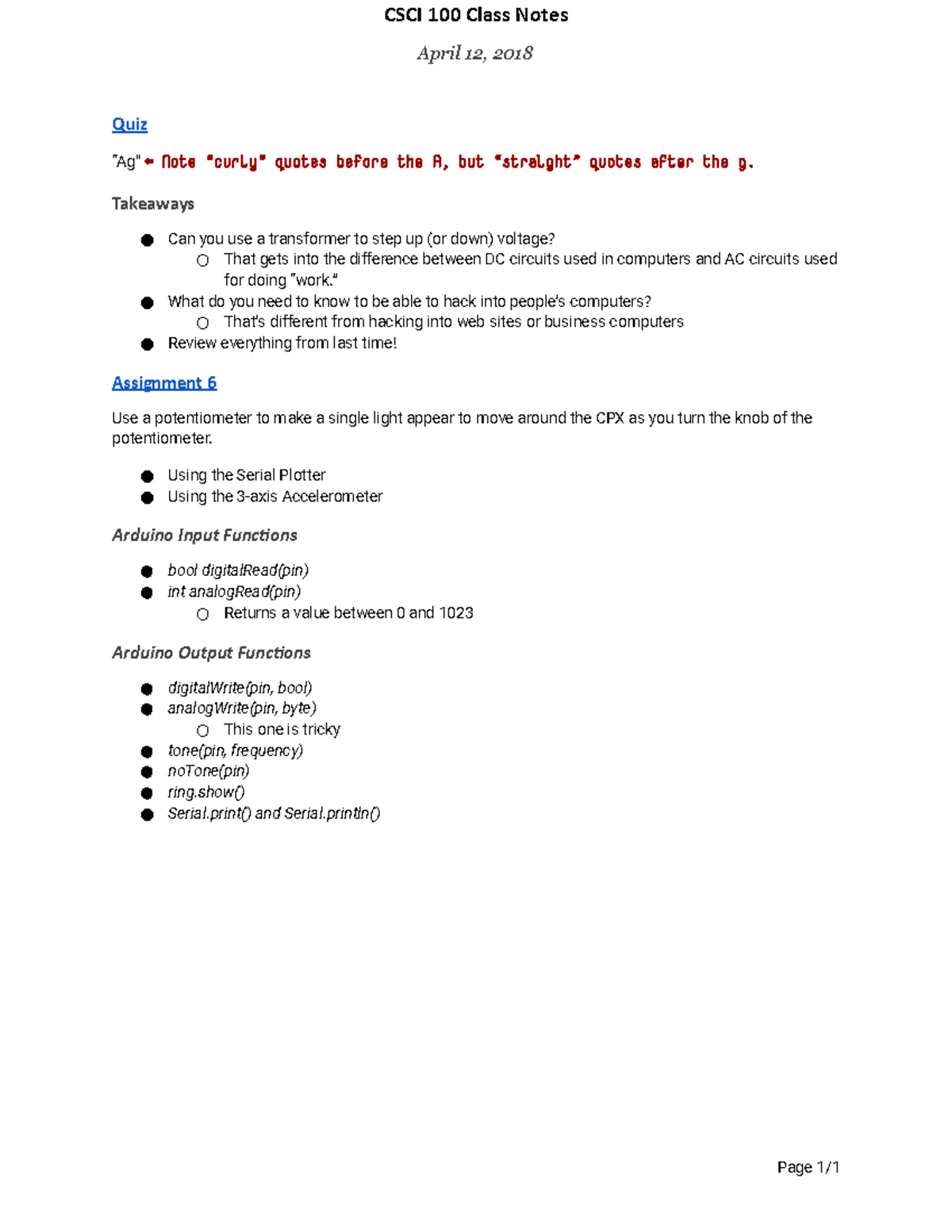 2018-04-12 Class Notes - CSCI 100 Class Notes April 12, 2018 Quiz “Ag ...