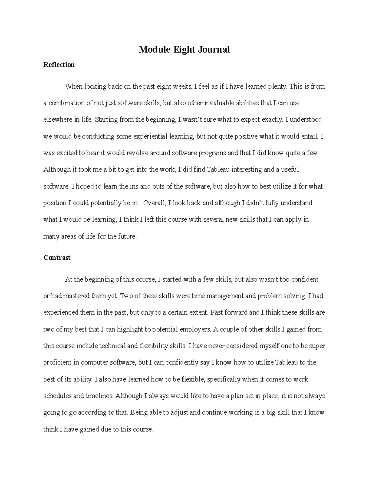 Module Eight Journal - Module Eight Journal Reflection When looking ...