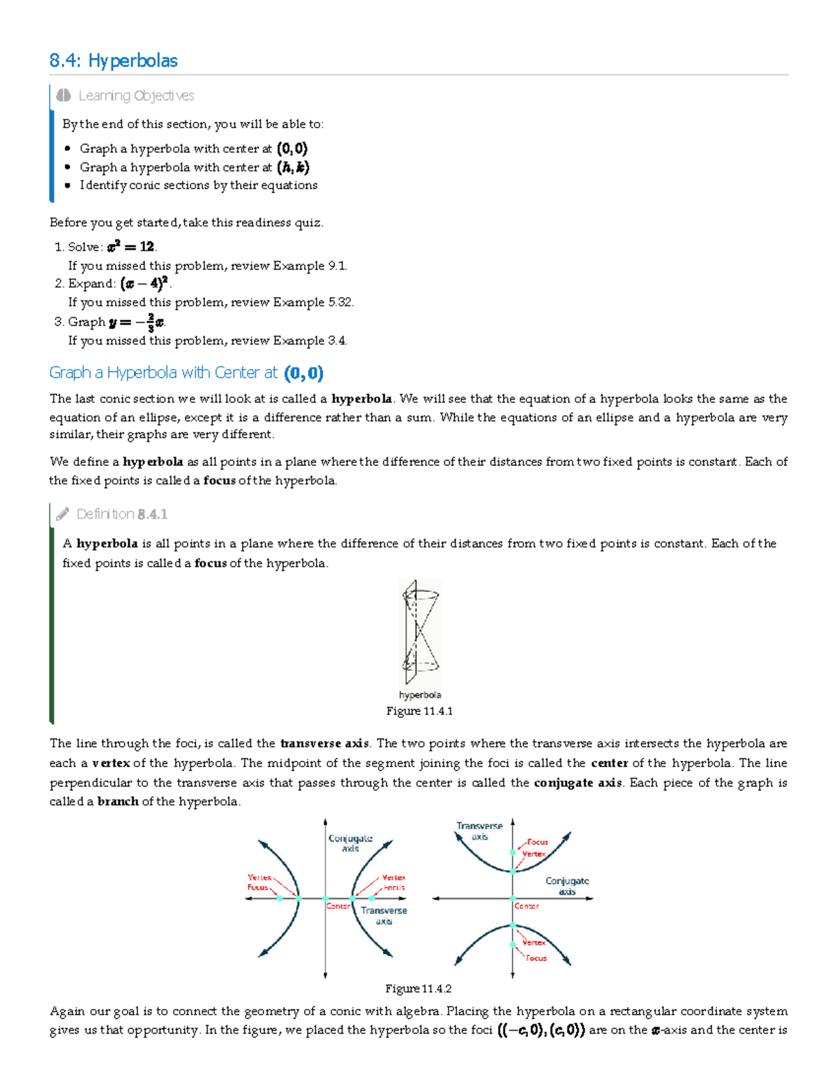 8.4 Hyperbolas - Mathematics - 8: Hyperbolas By the end of this section ...