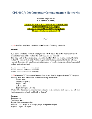 Homework3-CPE400-CPE600 - CPE 400/600: Computer Communication Networks HW 3 (Total 20 points ...