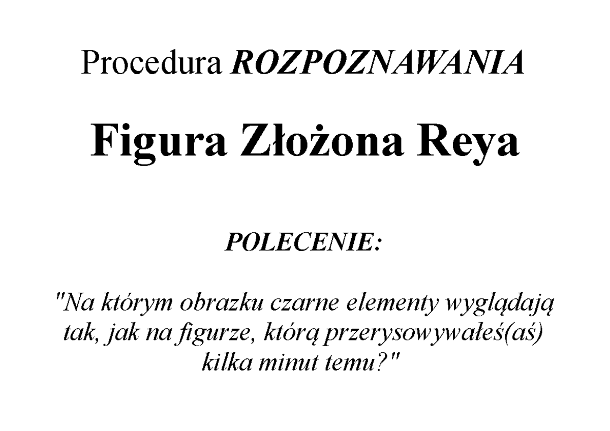 R-OCFT rozpoznawanie elementy modyfikacja - Procedura ROZPOZNAWANIA Figura Złożona Reya ...