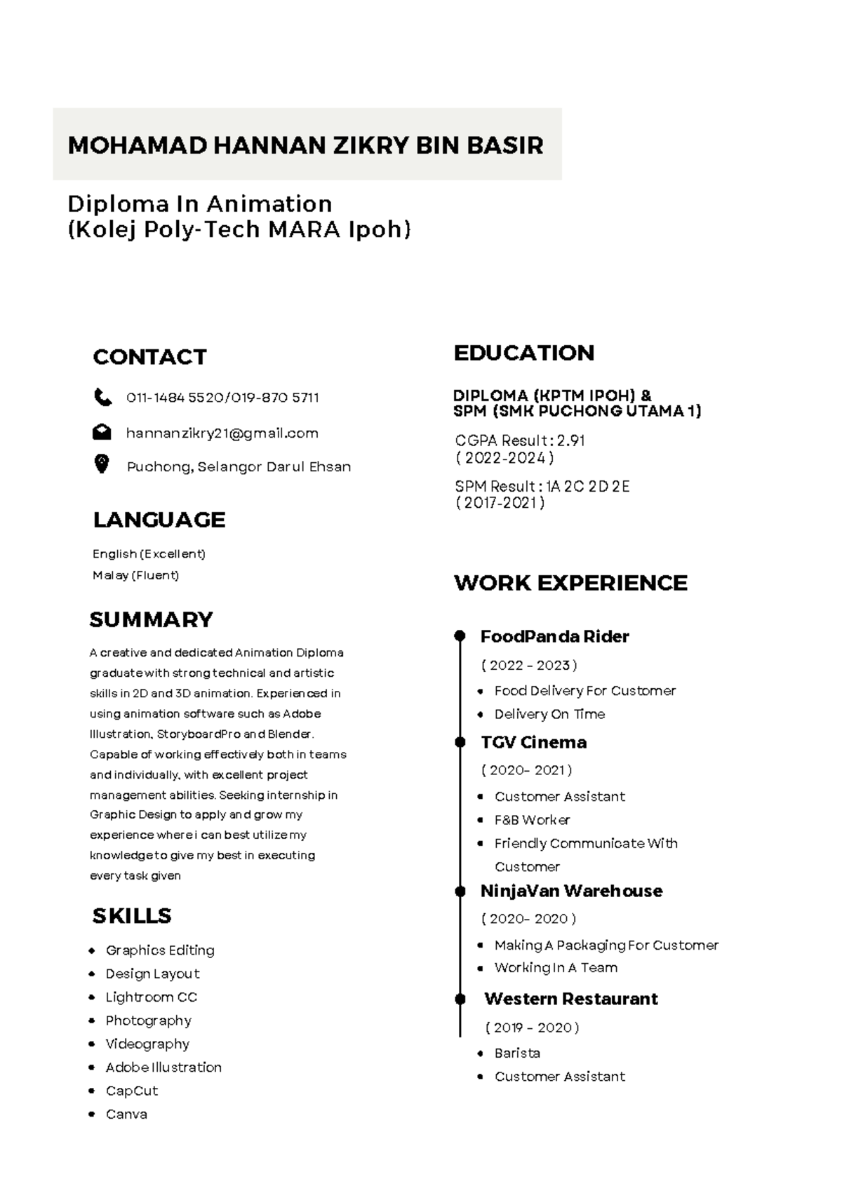 Resume Intern - EDUCATION ( 2017-2021 ) DIPLOMA (KPTM IPOH) & SPM (SMK ...