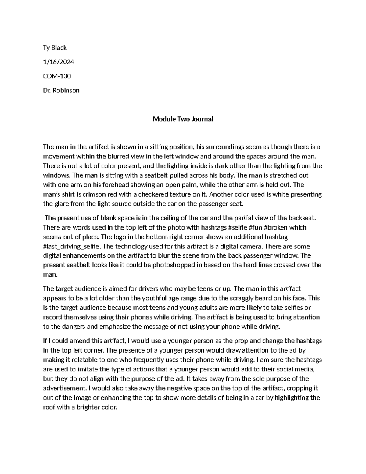 Module Two Journal COM130 - Ty Black 1/16/ COM- Dr. Robinson Module Two ...