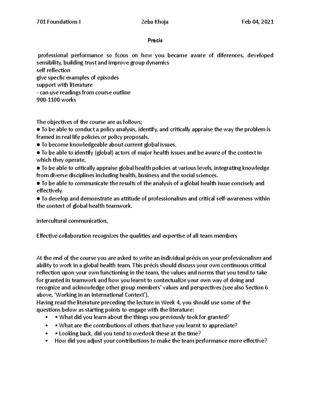 Precis - Self-evaluation - 701 Foundations I Zeba Khoja Feb 04, 2021 ...
