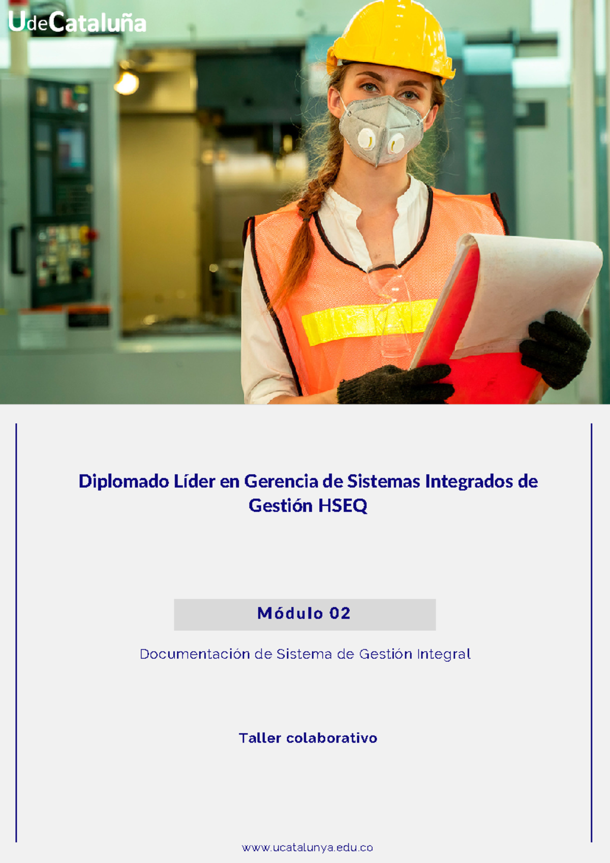 Taller colaborativo Modulo 02 - Gerencia lder HSEQ - Documentación de ...
