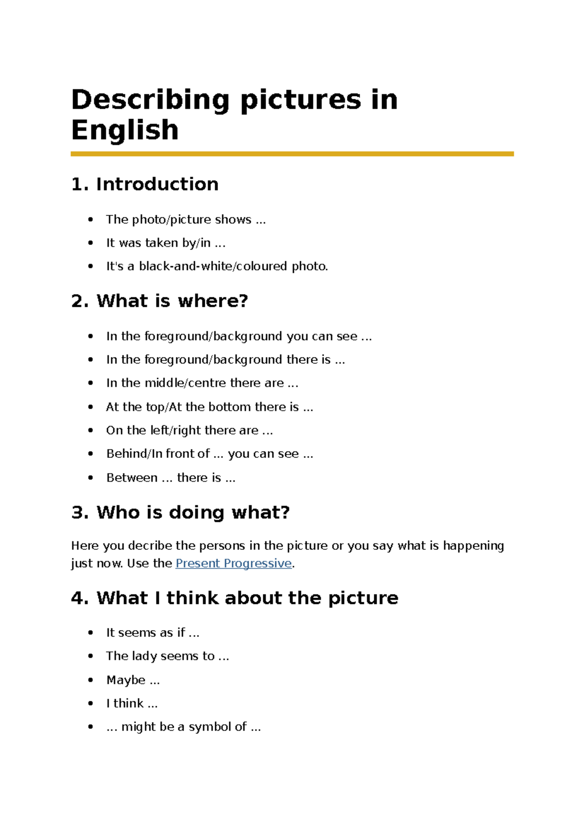 Describing pictures in English - Introduction The photo/picture shows ...