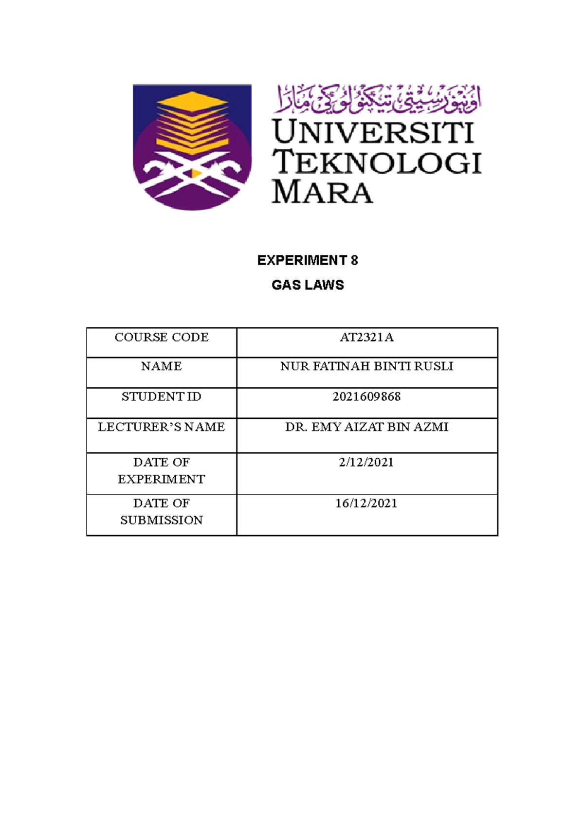 LAB Report 8 CHM420 - AS REFERENCE ONLY! - EXPERIMENT 8 GAS LAWS COURSE ...