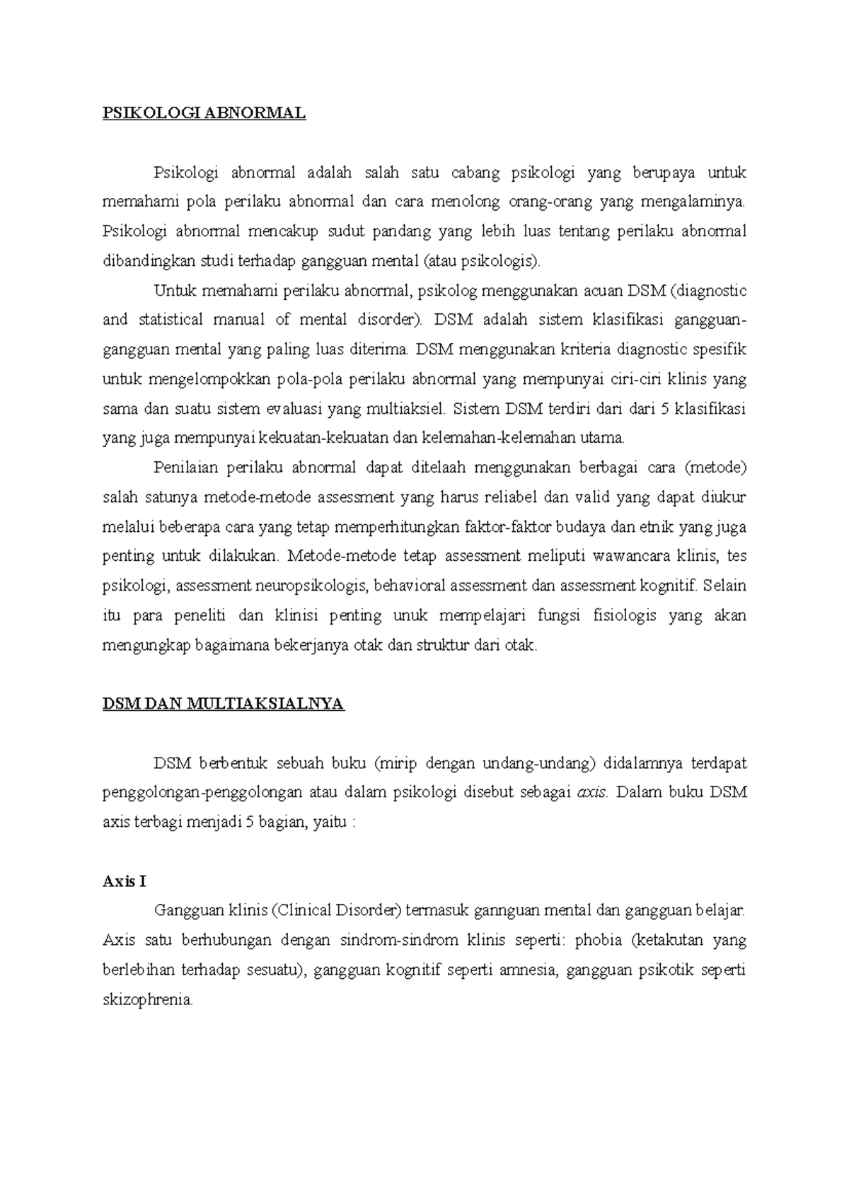 Psikologi Abnormal - PSIKOLOGI ABNORMAL Psikologi abnormal adalah salah ...