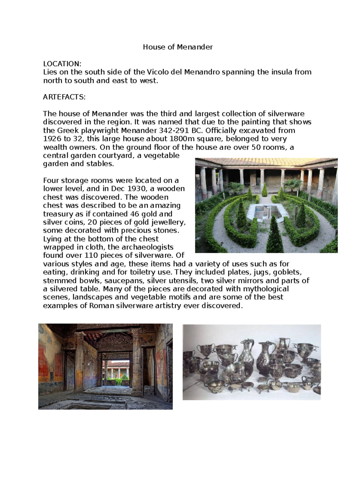 House of Menander - Pompeii HSC - House of Menander LOCATION: Lies on ...