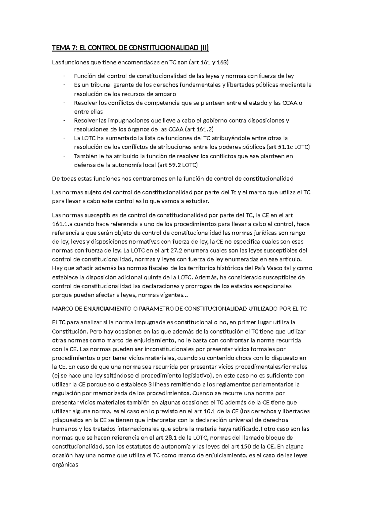 TEMA 7 - Tema 7 Consti I - TEMA 7: EL CONTROL DE CONSTITUCIONALIDAD (II) Las funciones que tiene ...