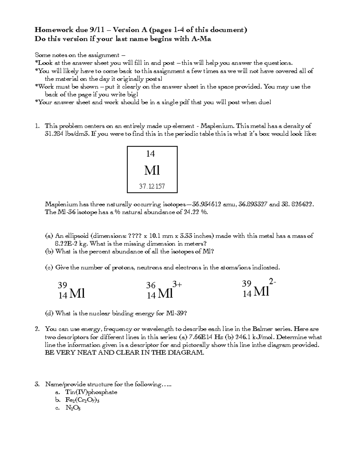Master copy of chem 131 homework due sept 11 fall 24 - Homework due 9/11 – Version A (pages 1-4 ...