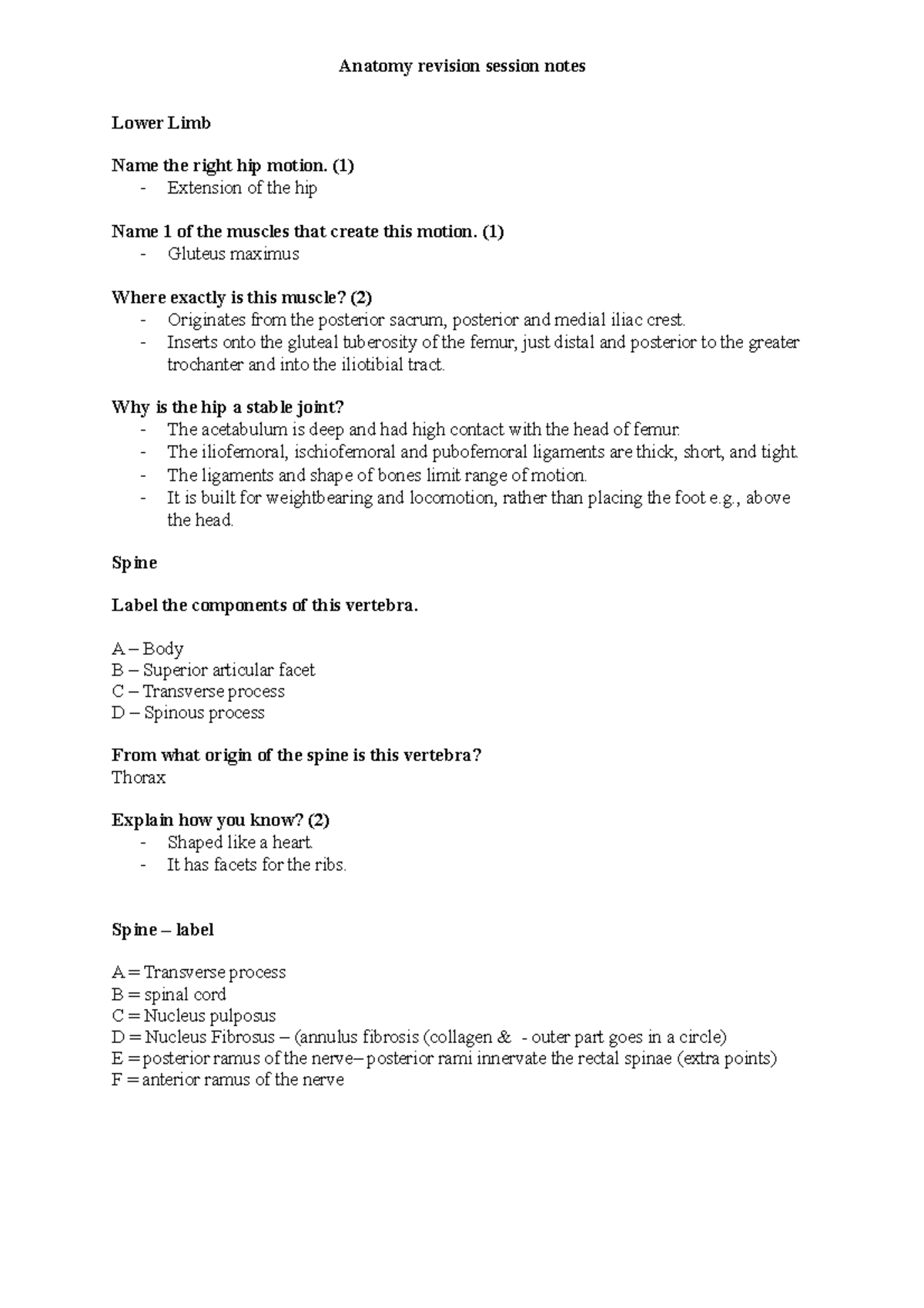 Anat revision - Anatomy revision session notes Lower Limb Name the ...