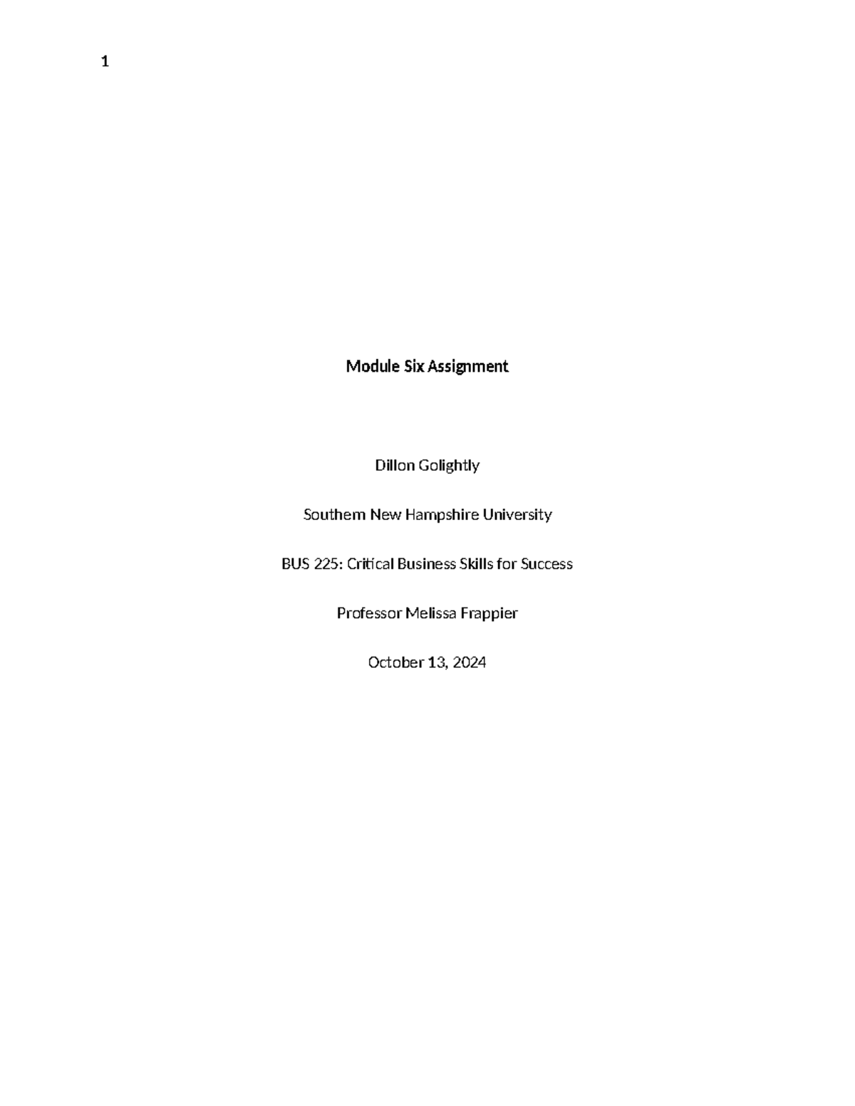 BUS225 Module Six Assignment - 1 Module Six Assignment Dillon Golightly Southern New Hampshire ...
