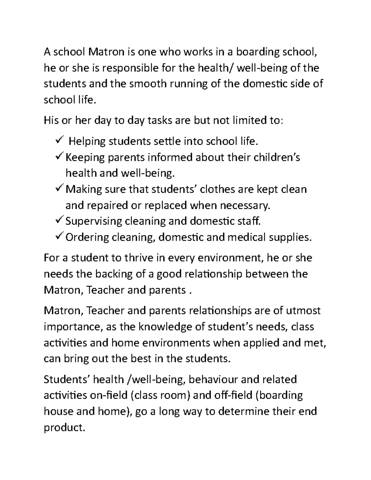 Matron, teacher and parent's relationship - A school Matron is one who ...